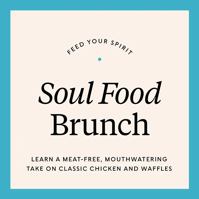 Feed Your Spirit: Soul Food Brunch | Soul Food | Uncommon Goods
