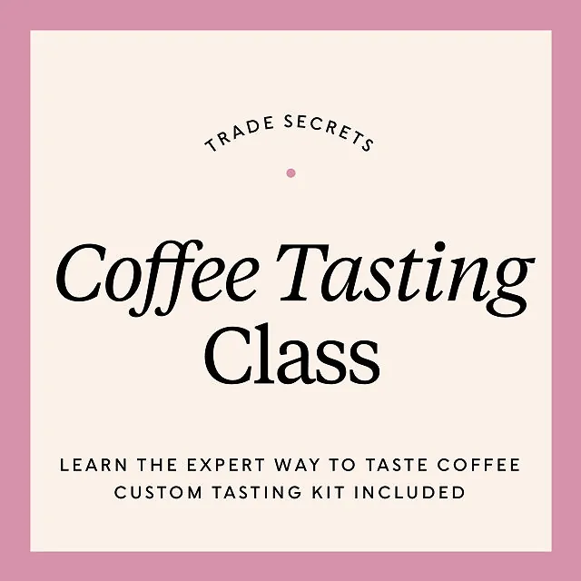 Uncommon Goods | Trade Secrets Coffee Tasting Class | Coffee Tasting
