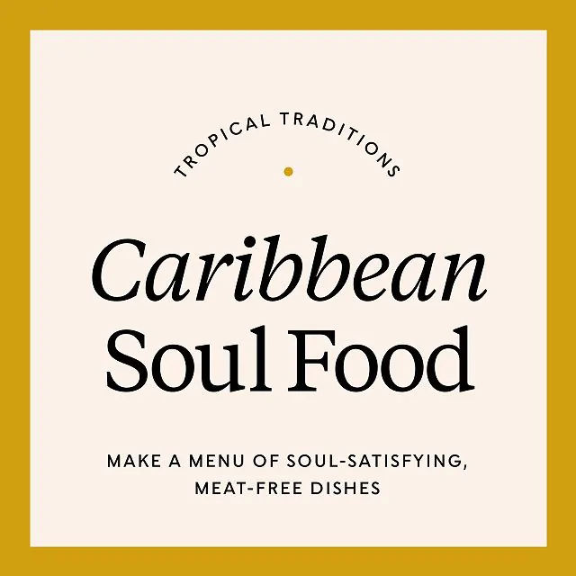 Uncommon Goods | Caribbean Soul Food Class