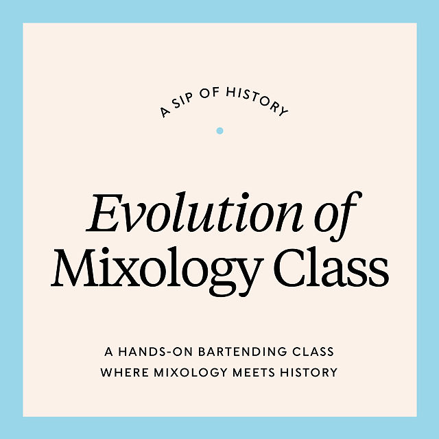 Evolution of Mixology Class | Uncommon Goods