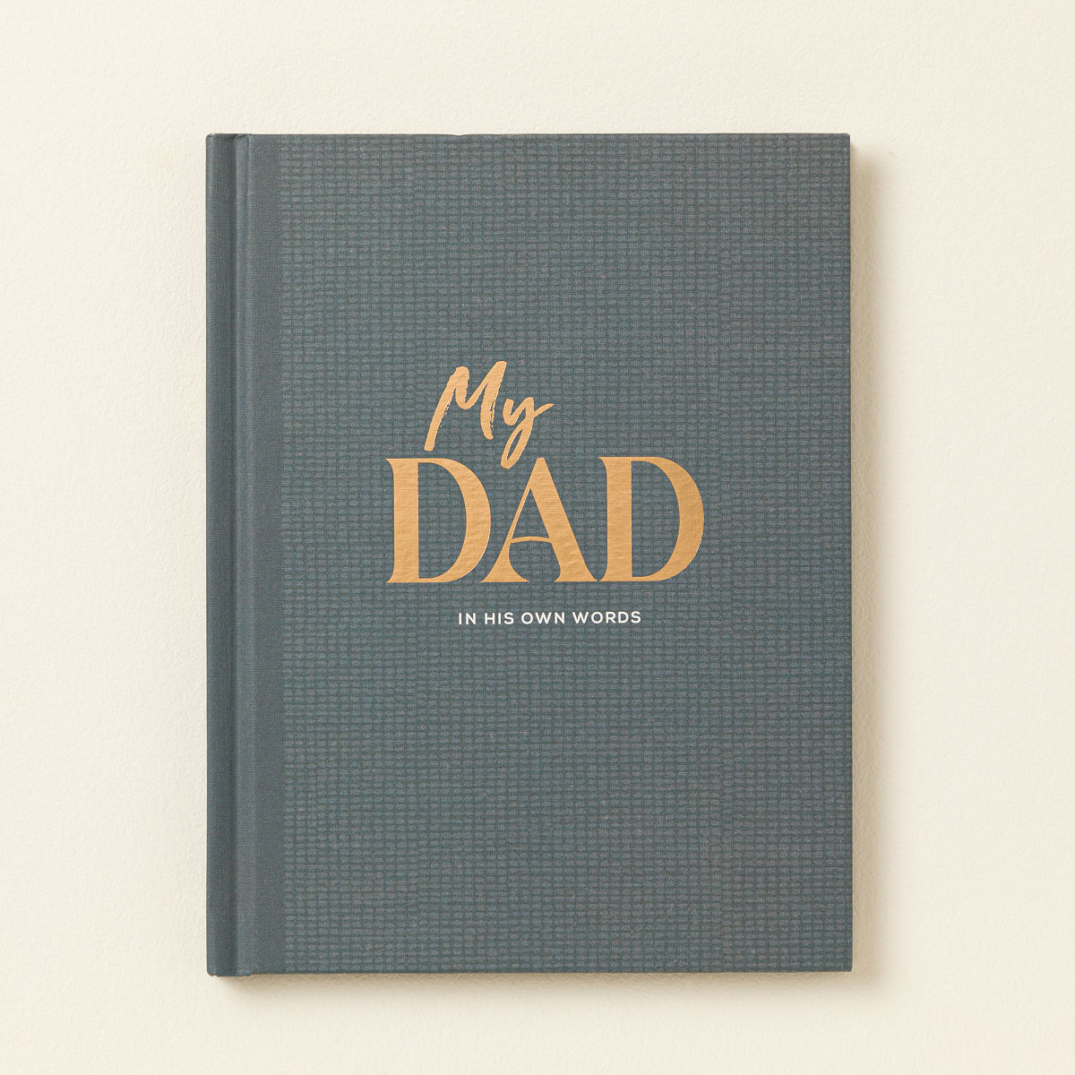Uncommon Goods | My Dad - A Keepsake Interview Journal | Dad