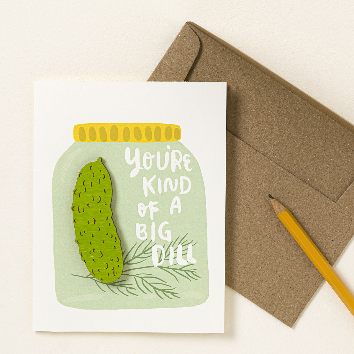 Uncommon Goods | Kind of a Big Dill Pickle Magnet Card